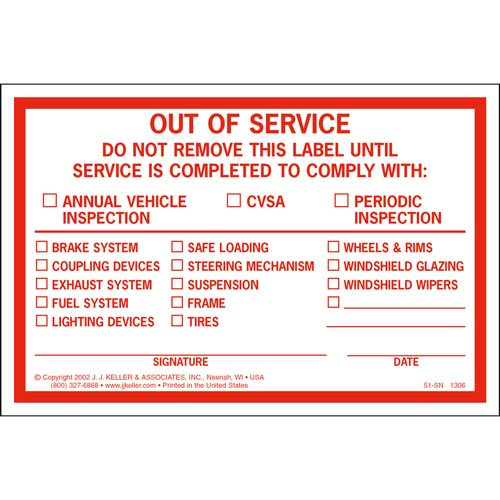 Out of Service Windshield Label, Maintenance Forms, 1306